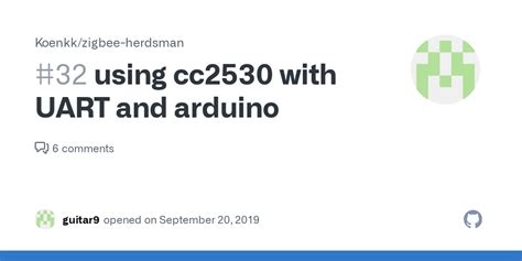 using cc2530 with uart and arduino · issue 32 · koenkk zigbee herdsman · github