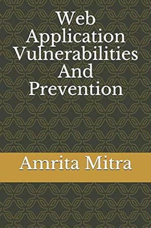 Web Application Vulnerabilities And Prevention Amazon In Books