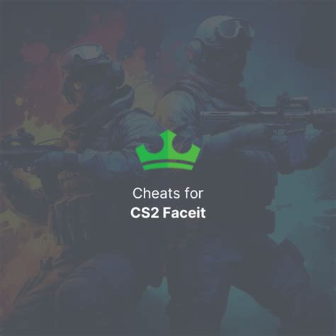 cs2 faceit cheats and hacks elocarry