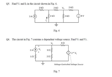 Solved Q5 ﻿find V1 ﻿and I1 ﻿in The Circuit Shown In Fig