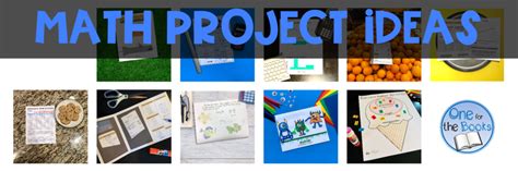 6th Grade Math Project Ideas One For The Books Math Resources
