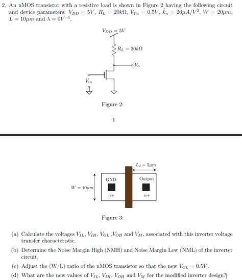 Solved 2 An Nmos Transistor With A Resistive Load Is Shown