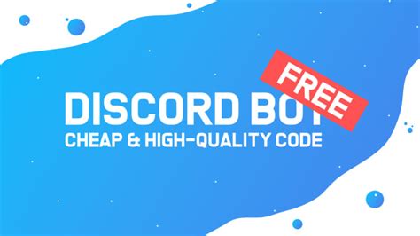Make You A Free High Quality Discord Bot By Eproject Fiverr