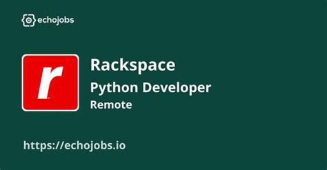rackspace is hiring python developer remote [python docker kubernetes ansible terraform] r