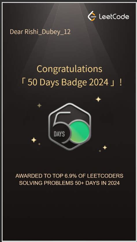 celebrating my 50 day leetcode milestone 🎉 i m thrilled to share that… rishi dubey