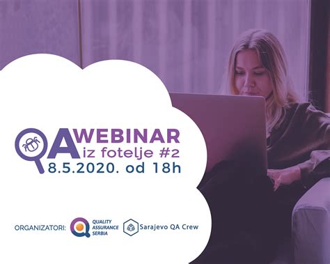 Qa Serbia And Sarajevo Qa Crew Webinar Iz Fotelje 2 Qaitive