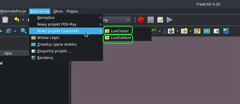 Raytracing Raytracing Menu New Luxrender Project Issue FreeCAD FreeCAD Translations