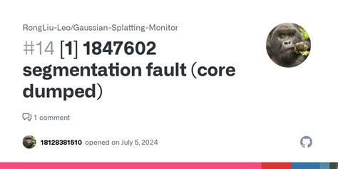 1 1847602 Segmentation Fault Core Dumped · Issue 14 · Rongliu Leogaussian Splatting