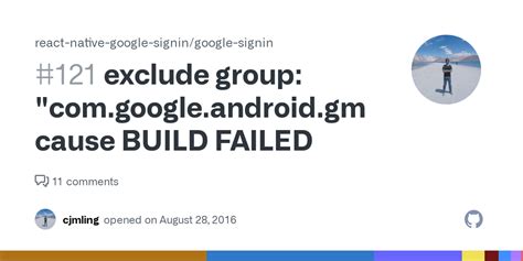 Exclude Group Com Google Android Gms Cause Build Failed Issue React Native Google