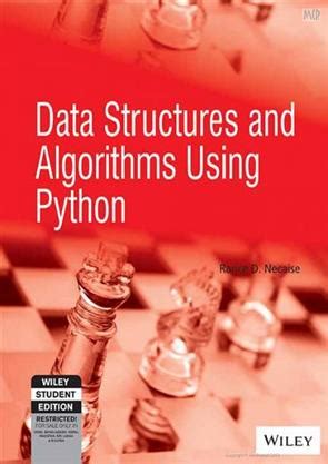Data Structures And Algorithms Using Python Data Structures And Algorithms John Wiley