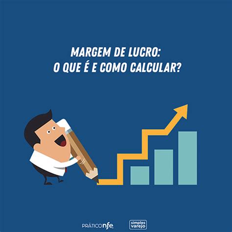 Margem De Lucro O Que E Como Calcular Blog
