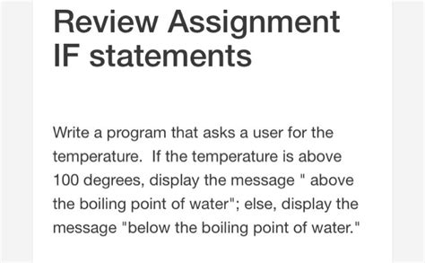 Solved Write A Program That Asks A User For The Temperature Chegg