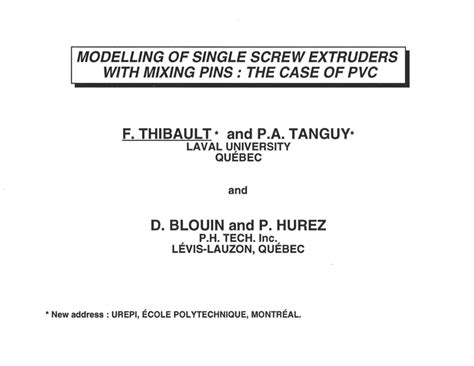 Pdf Modelling Of Single Screw Extruders With Mixing Pins The Case Of Pvc