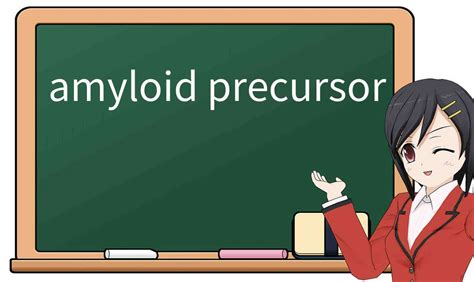 Explicación Detallada De “amyloid Precursor” Significado Uso Ejemplos Cómo Recordarlo