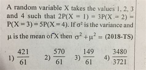a random variable x takes the values 1 2 3 and 4 such that 2 p x 1 3 p