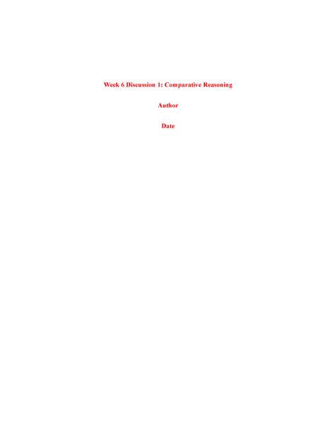 Week 6 Discussion 1 Comparative Reasoning Week 6 Discussion 1