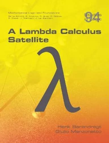 A Lambda Calculus Satellite By Barendregt Henk Eur 5130 Picclick Fr