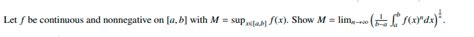 solved let f be continuous and nonnegative on [a b] with
