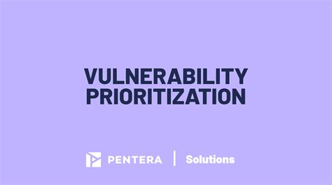 Prioritize And Remediate Critical Vulnerabilities With Pentera
