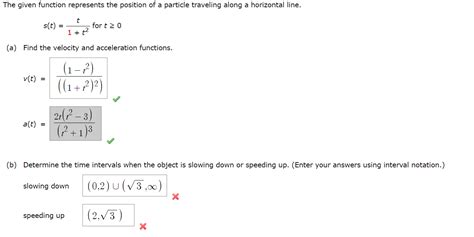 Solved The Given Function Represents The Position Of A