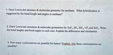 SOLVED Draw Lewis Dot Structure Molecular Geometry For Methane What