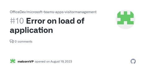 Error On Load Of Application · Issue 10 · Officedevmicrosoft Teams Apps Visitormanagement · Github