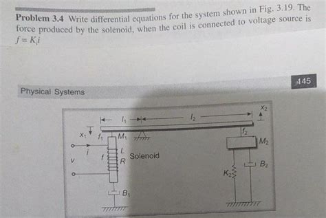 Solved Problem 3 4 Write Differential Equations For The