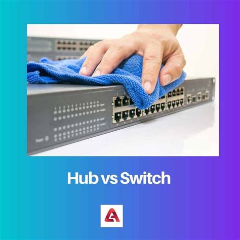 Network Switch Vs Hub At John Cargill Blog