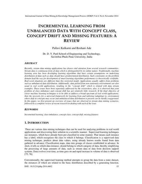 Incremental Learning From Unbalanced Data With Concept Class Concept Drift And Missing Features