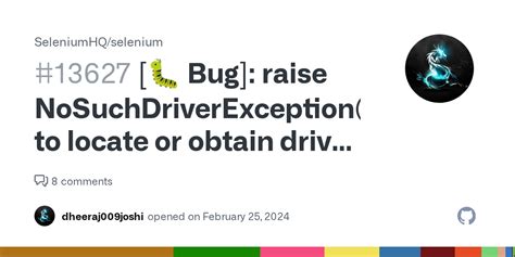 🐛 Bug Raise Nosuchdriverexceptionfunable To Locate Or Obtain Driver For Options