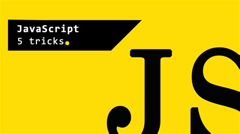 Mind Bending Javascript Tricks Every Developer Should Know