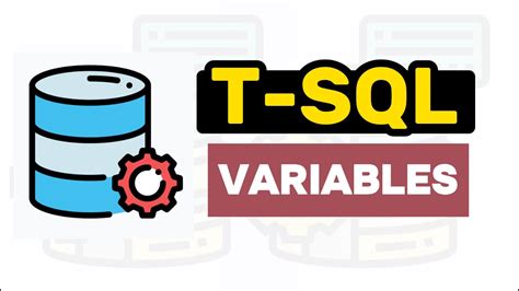 Variables T Sql Full Tutorial For Beginners Lesson 24 Youtube