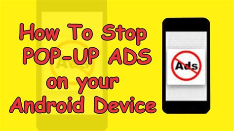 How To Stop POP UP ADS On Your Android Devices And Webb Browsers YouTube