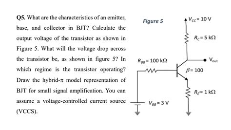 Solved Q5 ﻿what Are The Characteristics Of An Emitter