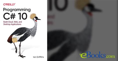 Programming C 10 By Ian Griffiths Ebook