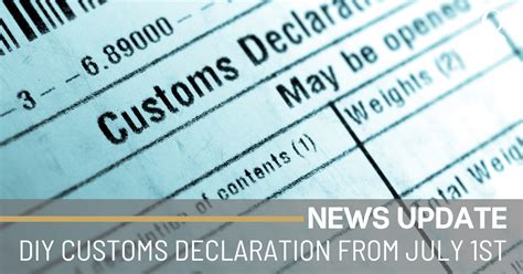 DIY Customs Declaration From July St Gazette Life