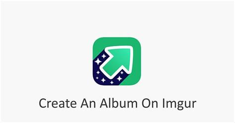 Member Accessing Hidden Albums Album On Imgur