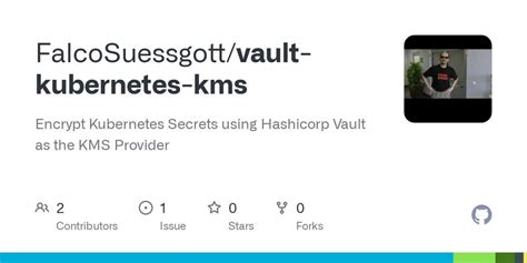 Wrote A Kubernetes Kms Plugin For Hashicorp Vault Might Be