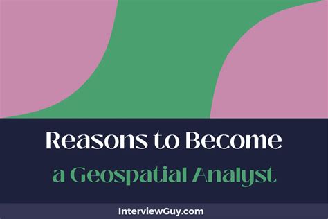 25 Reasons To Become A Geospatial Analyst Mapping Your Success