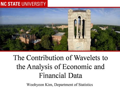 Ppt The Contribution Of Wavelets To The Analysis Of Economic And