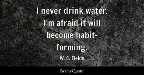 W C Fields Quotes BrainyQuote