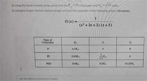 Solved A Using The Routh Hurwitz Array Prove That The K 74