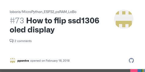 How To Flip Ssd1306 Oled Display Issue 73 Loboris MicroPython