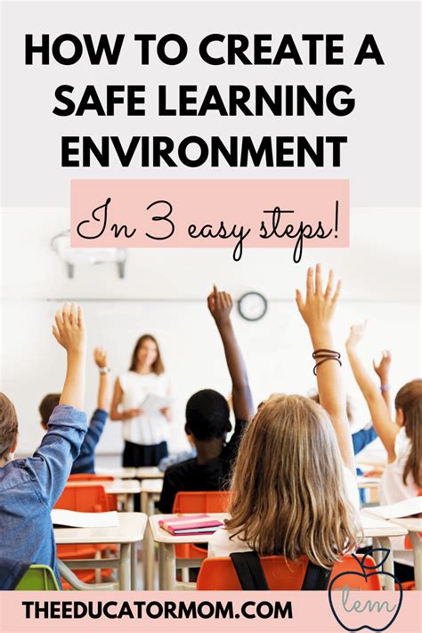 How To Create A Safe Learning Environment The Educator Mom