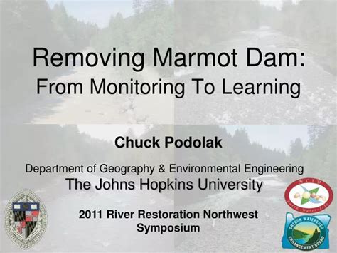 Ppt Removing Marmot Dam From Monitoring To Learning Powerpoint Presentation Id1553211