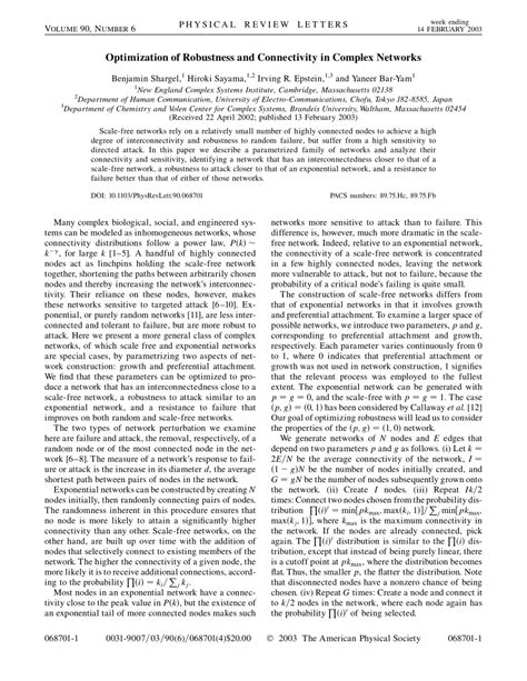 PDF Optimization Of Robustness And Connectivity In Complex Networks
