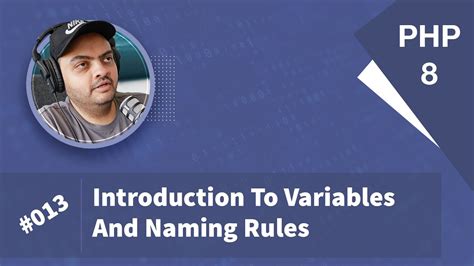 Learn Php 8 In Arabic 2022 013 Introduction To Variables And Naming Rules Youtube