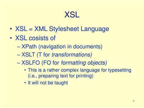 ppt xsl xml stylesheet language powerpoint presentation free download id 5990063