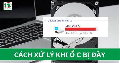 Hướng Dẫn Cách Xử Lý ổ C đầy Nhanh Như Chớp