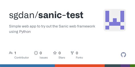 Github Sgdansanic Test Simple Web App To Try Out The Sanic Web